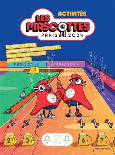 Livre Les mascottes Paris 2024 activités numéros à relier