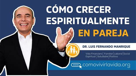 CÓMO CRECER ESPIRITUALMENTE EN PAREJA YouTube