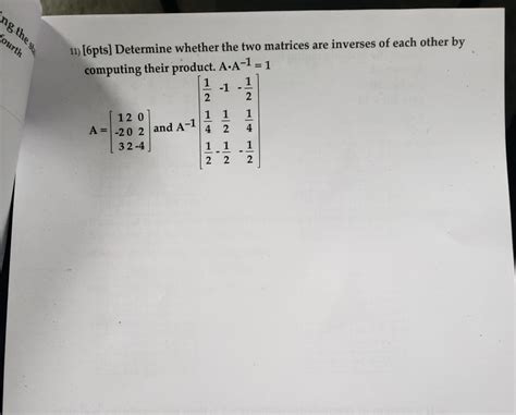 solved th in 6pts] determine whetherthe two matrices are