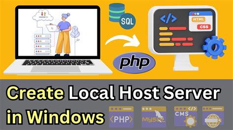 How Do I Create A Local Host Server In Windows Host A Website On