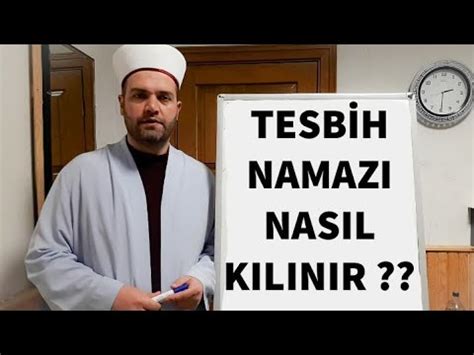 Tesbih namazı nasıl kılınır YouTube