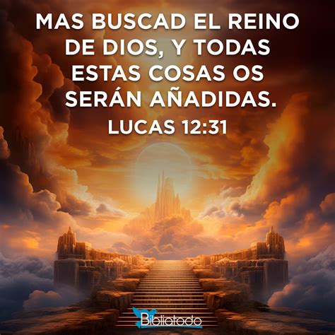 Lucas 12 31 NRV1990 Versículo del Día