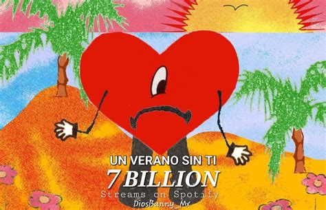 Diosbunny On Twitter Un Verano Sin Ti De Bad Bunny Ha Superado Los