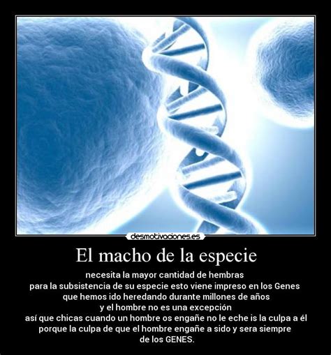 Imágenes y Carteles de GENES Pag 2 Desmotivaciones