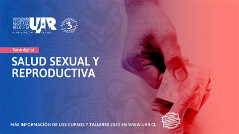 Segunda Semana Del Curso Salud Sexual Y Reproductiva UAR