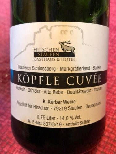 K Kerber Staufener Schlossberg Köpfle Cuvee Alte Rebe Trocken Vivino US