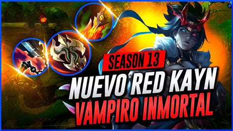 El NUEVO RED KAYN JG Es INMORTAL Con Su BUILD VAMPIRO COMO JUGAR