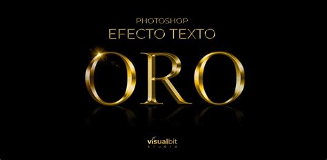 Photoshop Efecto Texto Oro Visualbit Studio