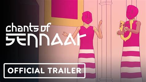 Chants Of Sennaar Official Launch Trailer YouTube