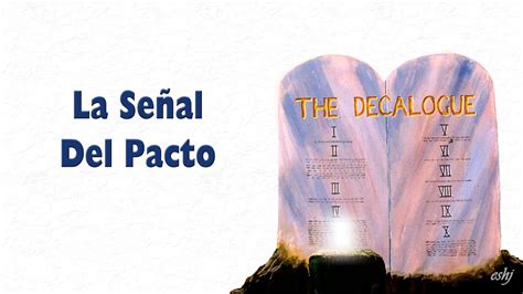 09 La señal del pacto La promesa El pacto eterno de Dios Hedjusan
