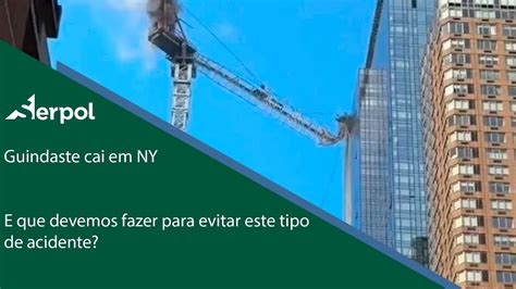 Guindaste cai em NY Segurança em construção civil YouTube
