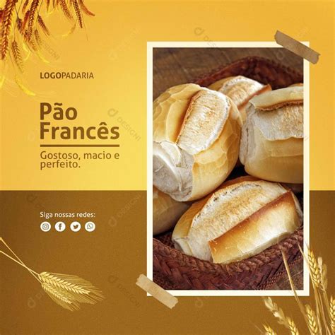 Pão Francês Social Media Panificadora Padaria PSD Editável Comida