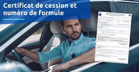 Certificat cession numéro formule comment remplir Où trouver