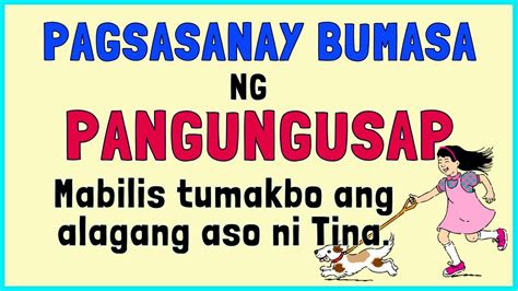 MAGSANAY BUMASA NG PANGUNGUSAP Part 1 Pangungusap Na May