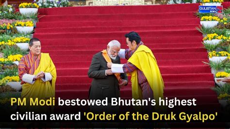 PM Modi Bestowed Bhutan S Highest Civilian Award Order Of The Druk