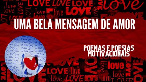 Uma Bela Mensagem De Amor YouTube