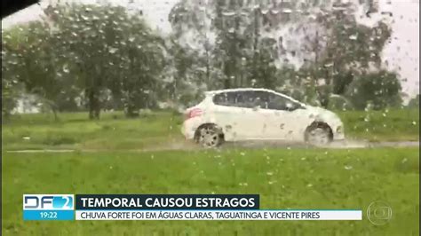 Temporal causa estragos em Águas Claras e deixa região sem luz DF2 G1