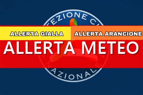 Allerta Meteo c è un Duro Avviso della Protezione Civile Attenzione