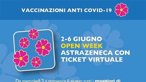 Nel Lazio Open Week Astrazeneca Per Over 18 Anni Dal 2 Al 6 Giugno