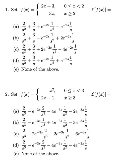 solved can someone solve this piecewise laplace transform i