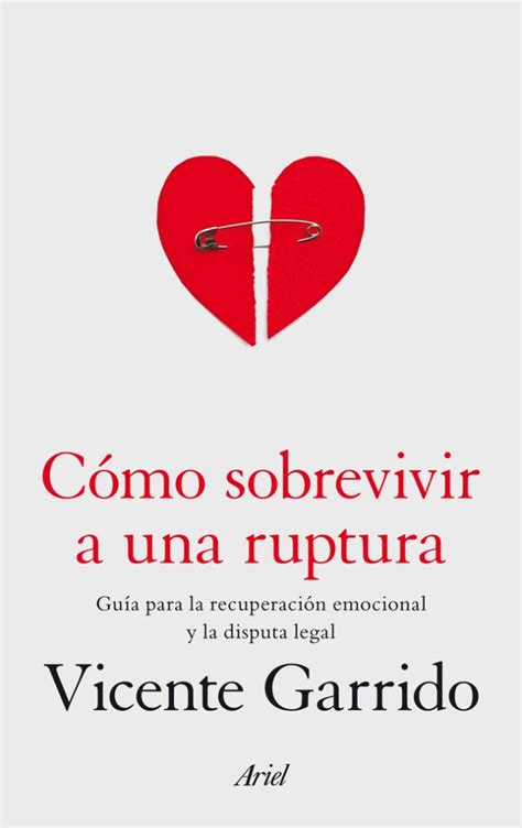 Los Mejores Libros Para Superar Una Ruptura Amorosa Y Dar Carpetazo