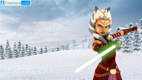 Ahsoka Episode 1 2 Ending Explained Recap Cast Plot Review And