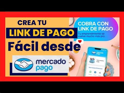 Como Crear Link De Pago En Mercado Pago Desde El Movil Youtube