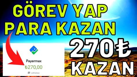 GÖREV YAP PARA KAZAN GÜNCEL Para Kazandıran Uygulamalar