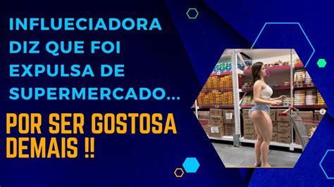 INFLUENCIADORA DIZ QUE FOI EXPULSA DE MERCADO POR USAR ROUPAS CURTAS
