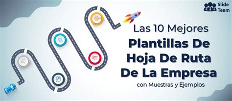 Las Mejores Plantillas De Hoja De Ruta De La Empresa Con Muestras Y
