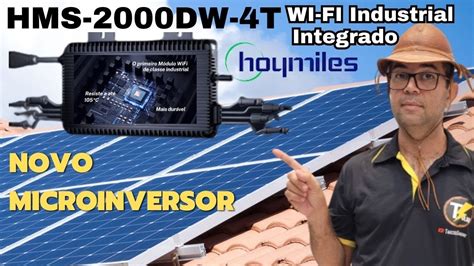 Microinversor Hms Dw T Hoymiles Wi Fi Industrial Integrado