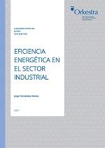 Eficiencia energética en el sector industrial Orkestra Instituto