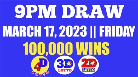 9PM LOTTO DRAW RESULT TODAY MARCH 17 2023 PCSO SWERTRES LOTTO