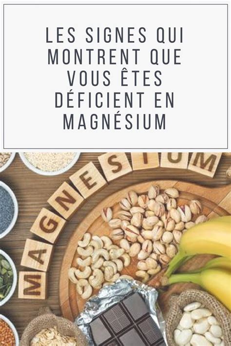 Carence en magnésium causes symptômes et traitements possibles
