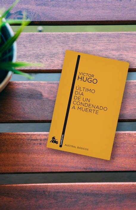 Análisis de Último día de un condenado a muerte la novela corta de