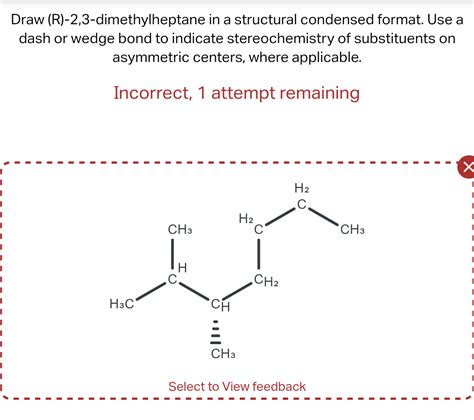 Solved Draw R 2 3 Dimethylheptane In A Structural Chegg