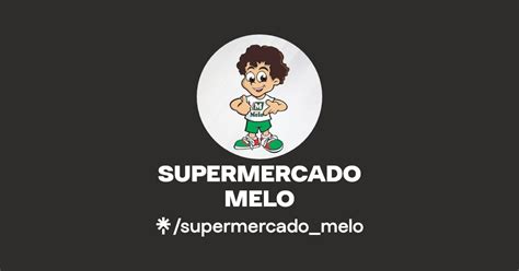 SUPERMERCADO MELO Instagram Facebook Linktree