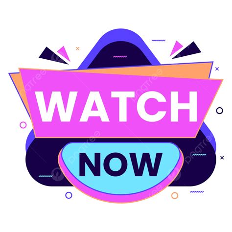 Watch Now Label Clipart Vector Watch Now Banner Watch Now Label