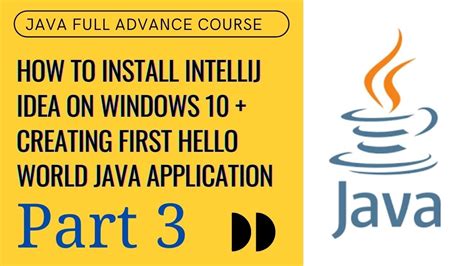 how to install intellij idea on windows 10 creating first hello world java application on cmd