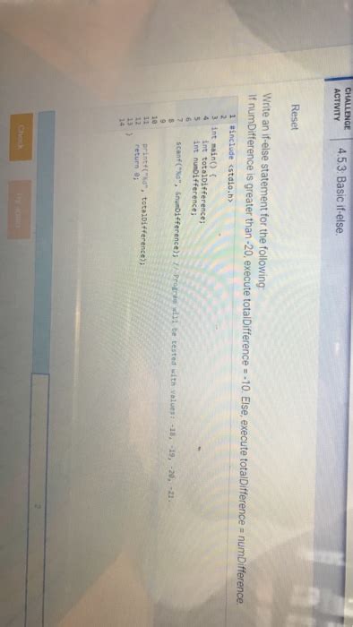Solved Challenge Activity Basic If Else Reset Write Chegg