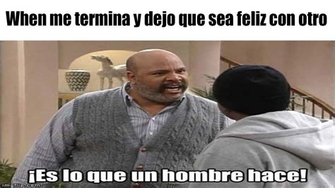 Memes Variados 22 Porque Es Lo Que Un Hombre Hace YouTube