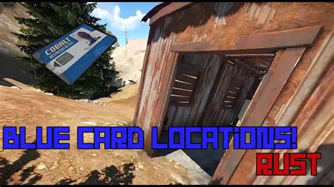All Blue Card Locations Rust Tutorial 2 3 YouTube