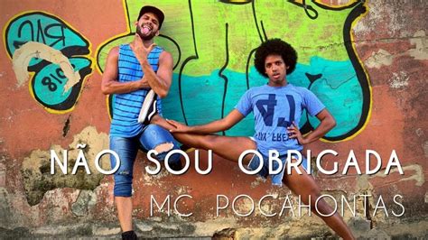 Não Sou Obrigada Mc Pocahontas Coreografia MEXA SE YouTube