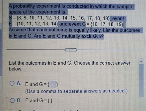 Solved A Probability Experiment Is Conducted In Which The Chegg