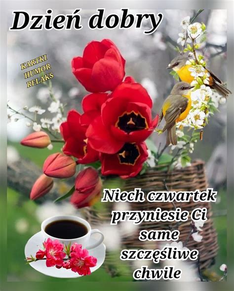 Dzie Dobry W Czwartek Mi Ego Dnia Galaxy Images Good Morning