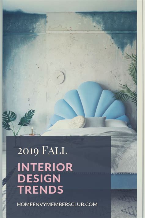 Revealing 5 Interior Trends For Autumn Home Envy Members Club