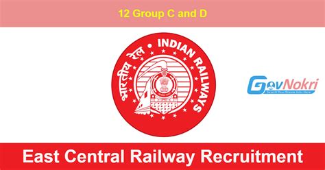East Central Railway Hiring Notification 2024 For 12 Post Of Group C And D