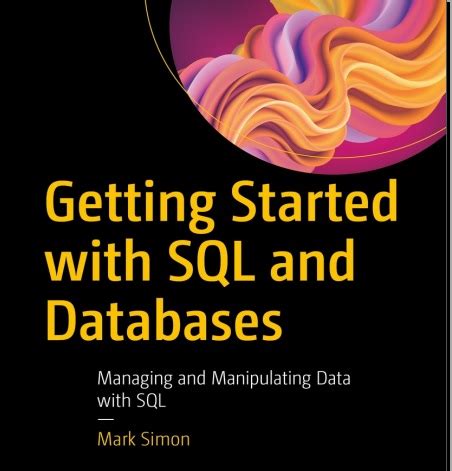 Getting Started With SQL And Databases