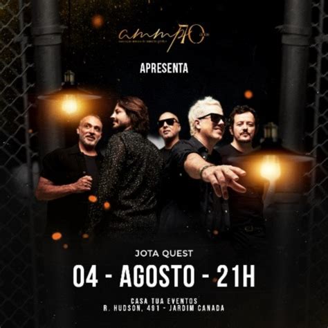 AMMP 70 anos Jota Quest é atração confirmada AMMP