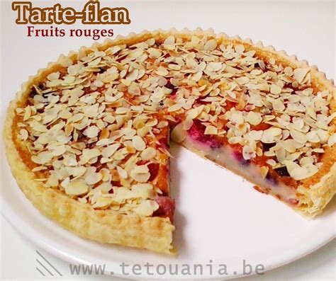 Tarte Flan Aux Fruits Rouges Sunshine Cooking